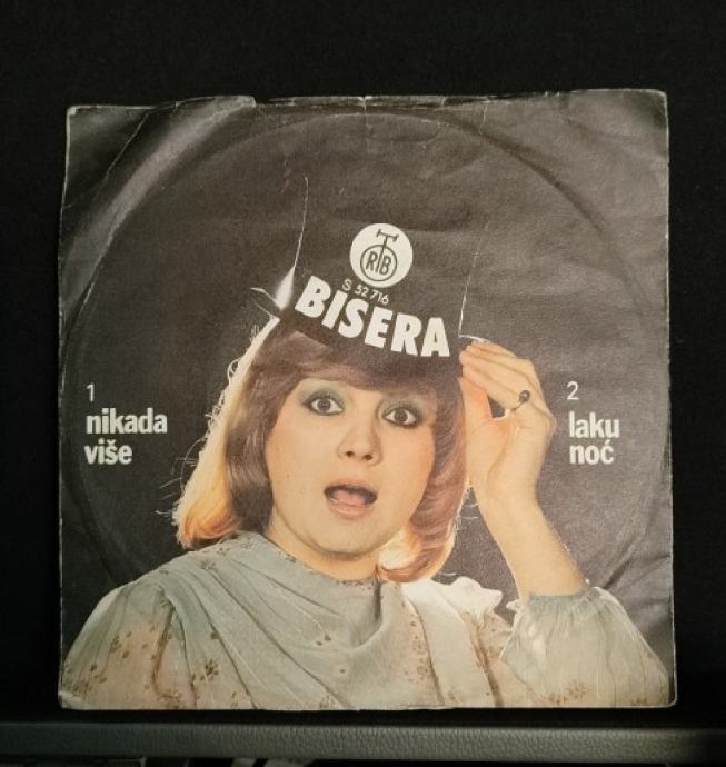 Bisera Veletanlić - Nikada više/Laku noć