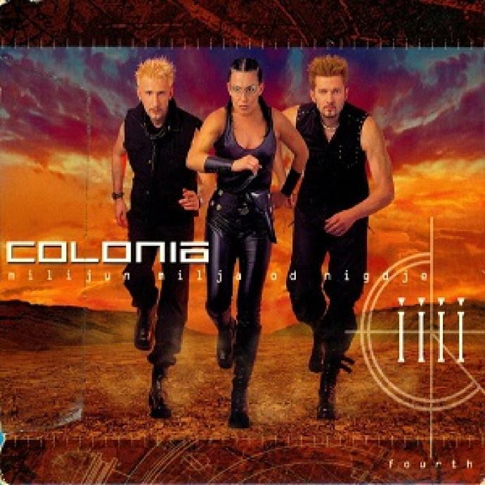 Colonia - Milijun milja od nigdje