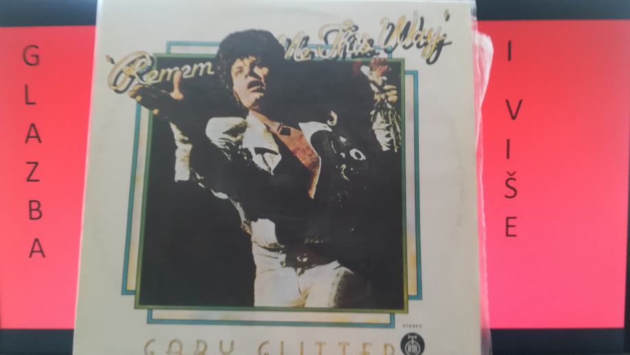 GARY GLITTER - REMEMBER ME THIS WAY GARY GLITTER - REMEMBER ME THIS WAY