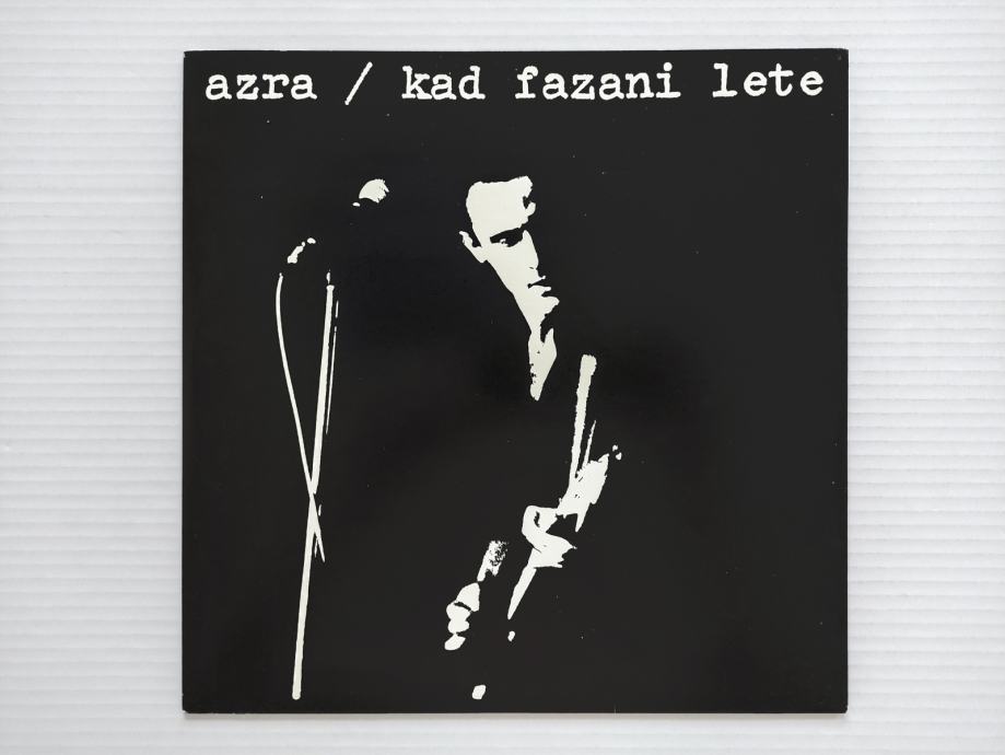 LP • Azra - Kad Fazani Lete LP • Azra - Kad Fazani Lete