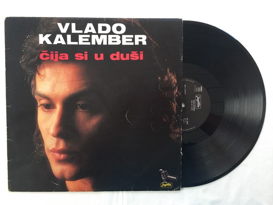 Vlado Kalember ‎– Čija si u duši, LP ploča, Jugoton 1988.