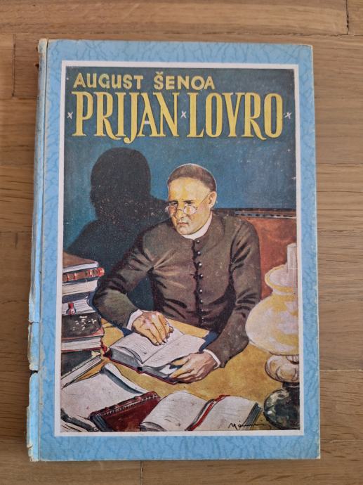 AUGUST ŠENOA: PRIJAN LOVRO