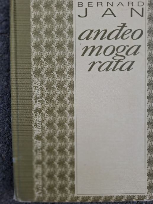 Bernard Jan - Anđeo moga rata