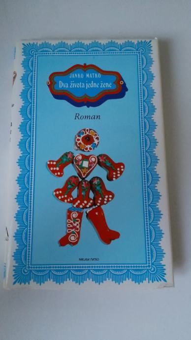 Dva zivota jedne zene, J. Matko