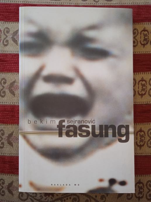 FASUNG Bekim Sejranović