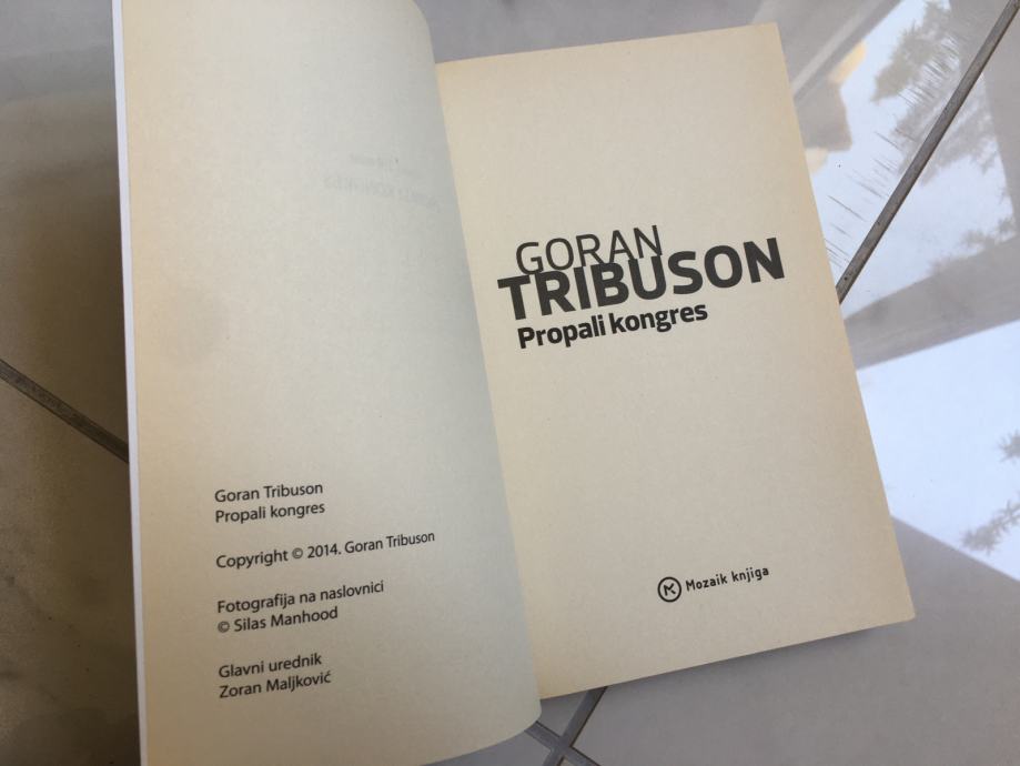 GORAN TRIBUSON, Propali kongres