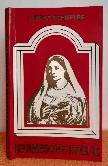 Hermesove kočije - Ljerka Schiffler
