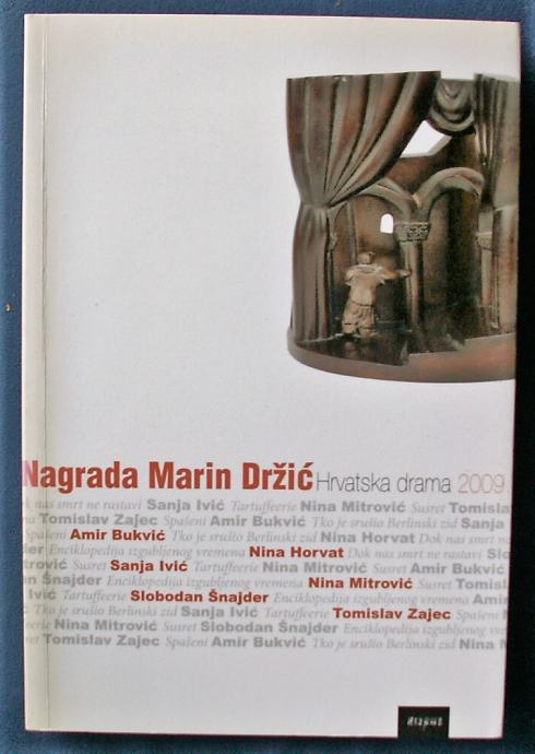NAGRADA MARIN DRŽIĆ Hrvatska drama 2009 Disput Zagreb