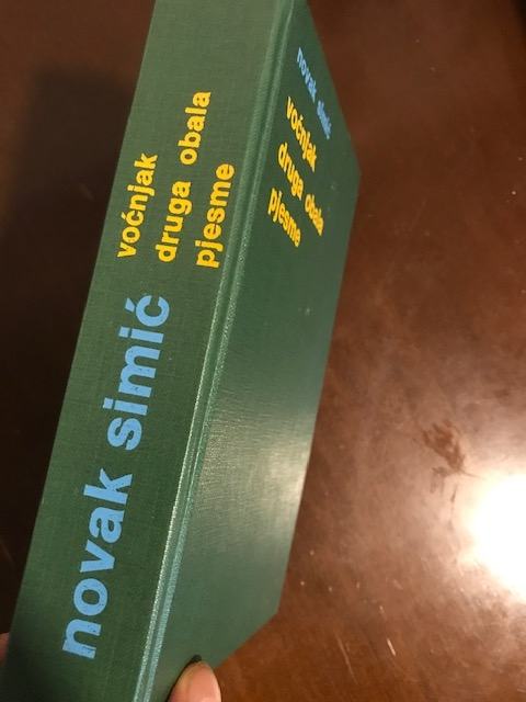Novak Simić: VOĆNJAK – DRUGA OBALA – PJESME, 1978