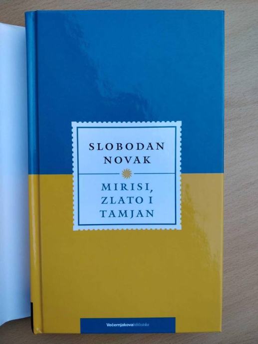 Slobodan Novak - Mirisi, zlato i tamjan