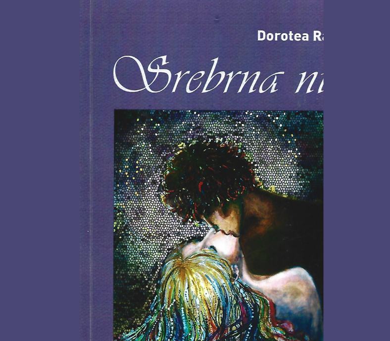 SREBRNA NIT - Dorotea Racz