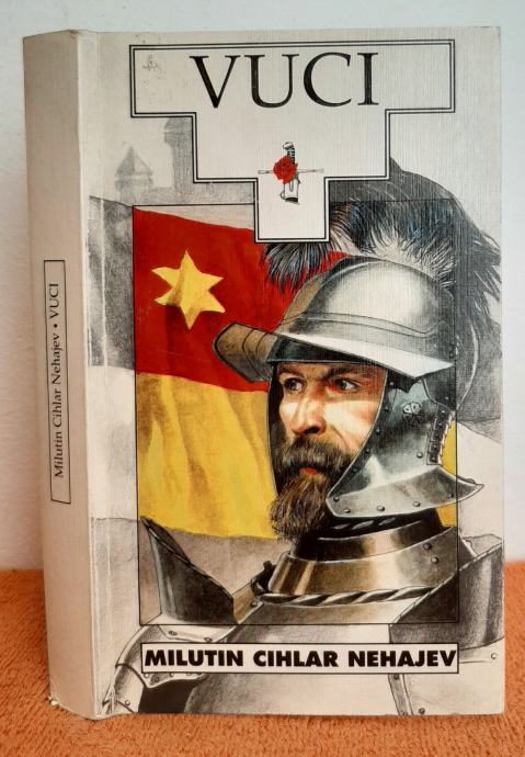 Vuci - Milutin Cihlar Nehajev