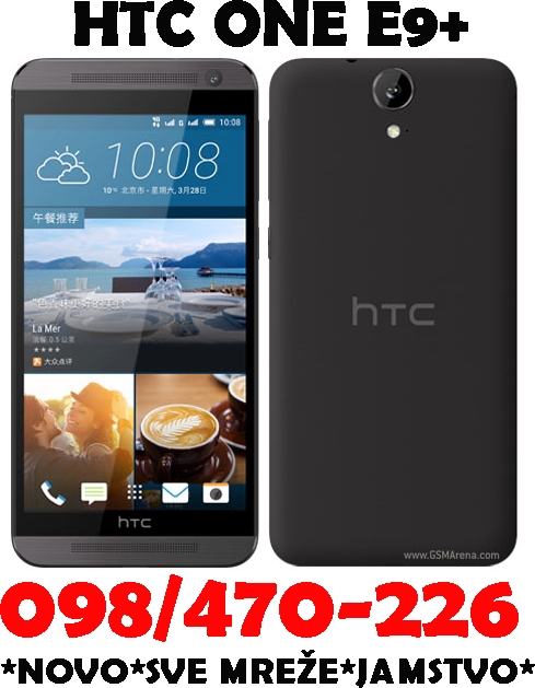 HTC ONE E9+ E-9+ E 9+ DUAL SIM CRNE BOJE NOVO JAMSTVO BRZA DOSTAVA