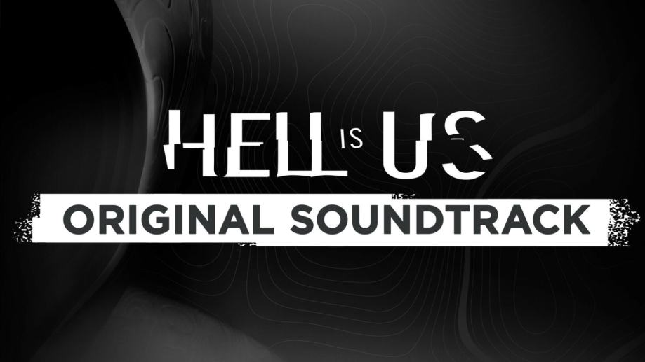 Hell is Us - Soundtrack