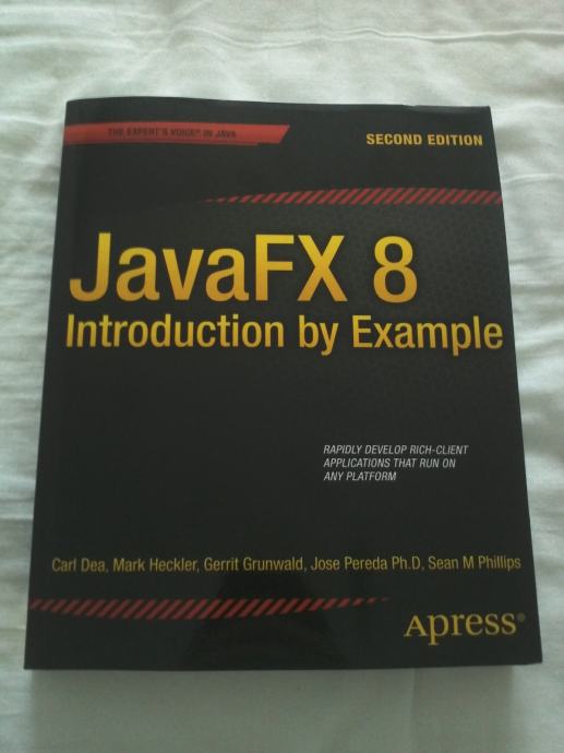 JavaFX 8: Uvod kroz primjere, drugo izdanje (na engleskom)