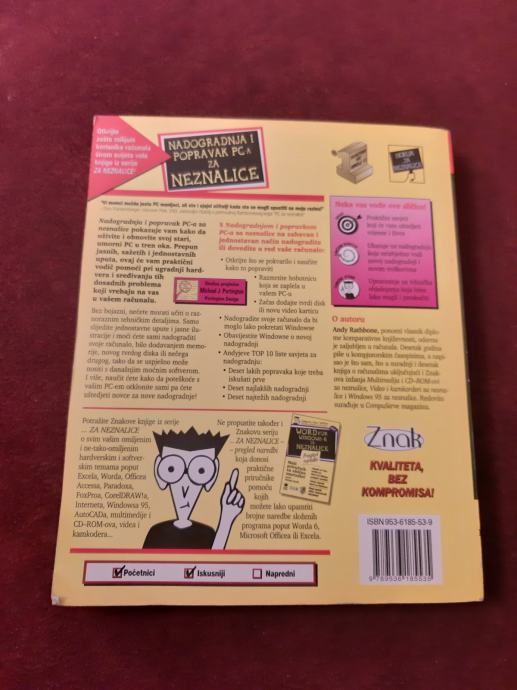 NADOGRADNJA I POPRAVAK PC-a ZA NEZNALICE Andy Rathbone