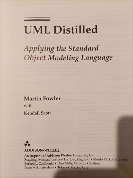UML DISTILLED: APPLYING THE STANDARD OBJECT MODELLING LANGUAGE