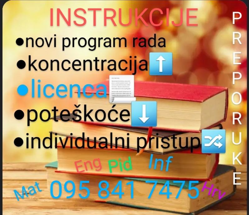 INSTRUKCIJE O.Š/REDOVNI I PRILAGOĐENI PROGRAM,ISKUSTVO+PREPORUKE