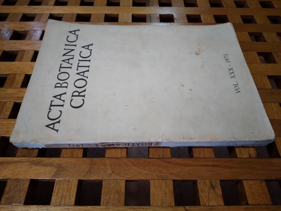 ACTA BOTANICA CROATICA VOL. XXX ZAGREB1971