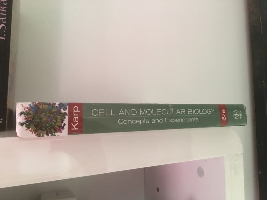 Cell and Molecular Biology: Concepts and Experiments, Gerald Karp