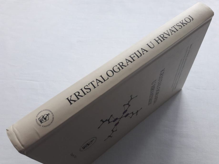 KRISTALOGRAFIJA U HRVATSKOJ - urednik Stanko Popović