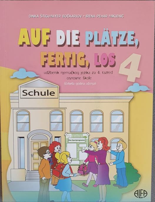 Auf die plätze, fertig, los 4 UDŽBENIK ALFA