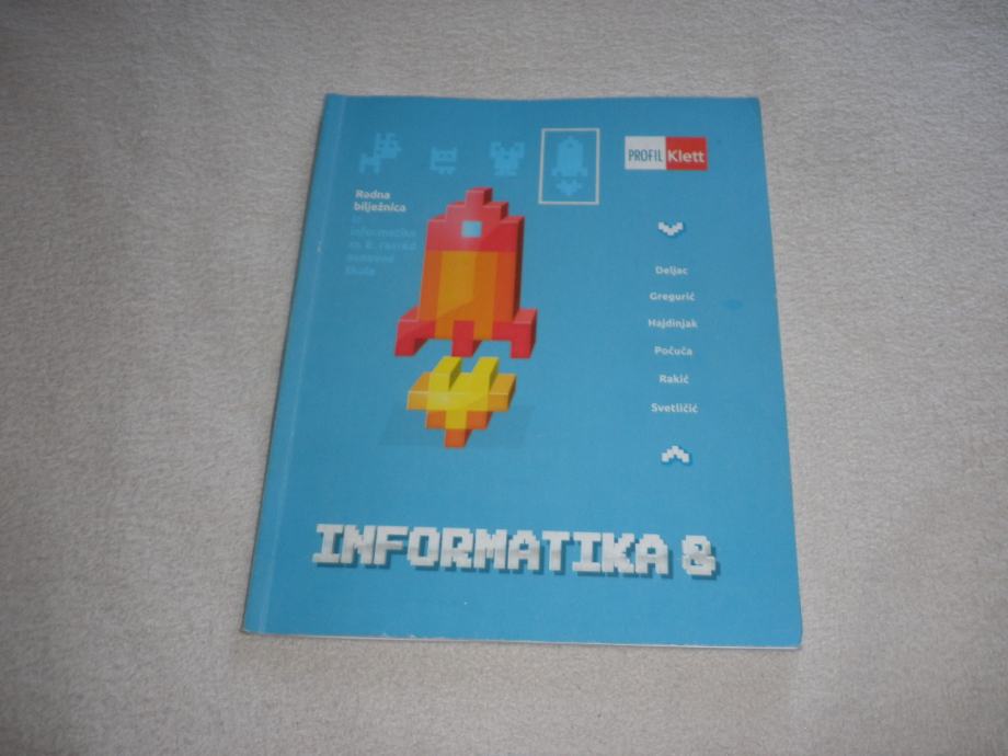 INFORMATIKA 8 - RADNA BILJEŽNICA ZA KEMIJU U OSMOM RAZREDU