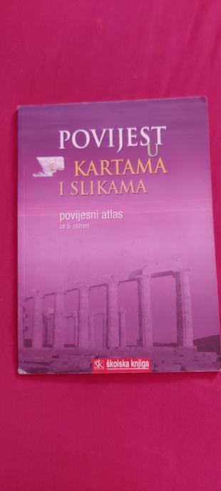 Povijesni atlas 5. razred Školska knjiga