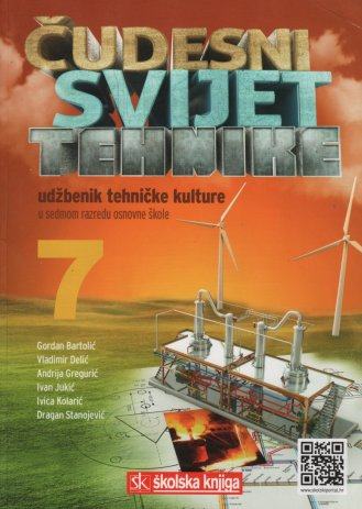 Uđbenik iz teničkog - Čudesni svijet tehnike 7 -Školska knjiga Rijeka