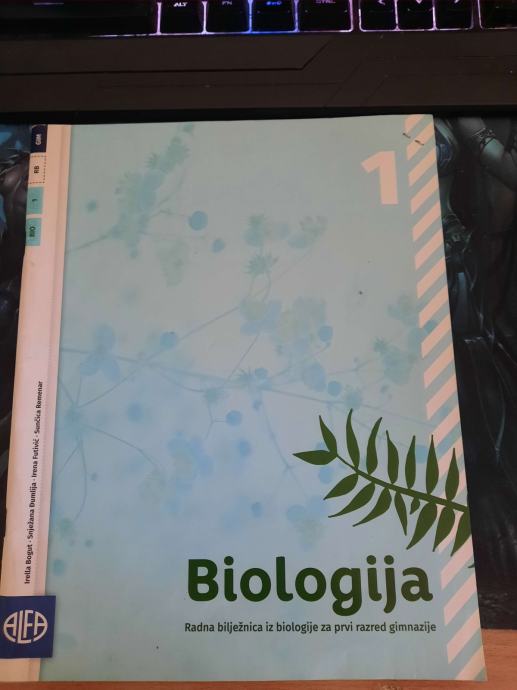 BIOLOGIJA 1 - Radna bilježnica iz biologije za prvi razred gimnazije