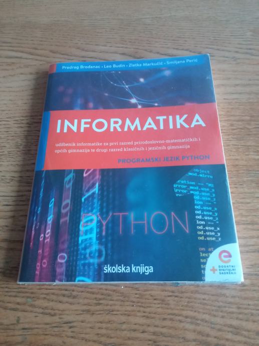 Udžbenik informatike programski jezik PYTHON za 1 i 2 razred gimnazije