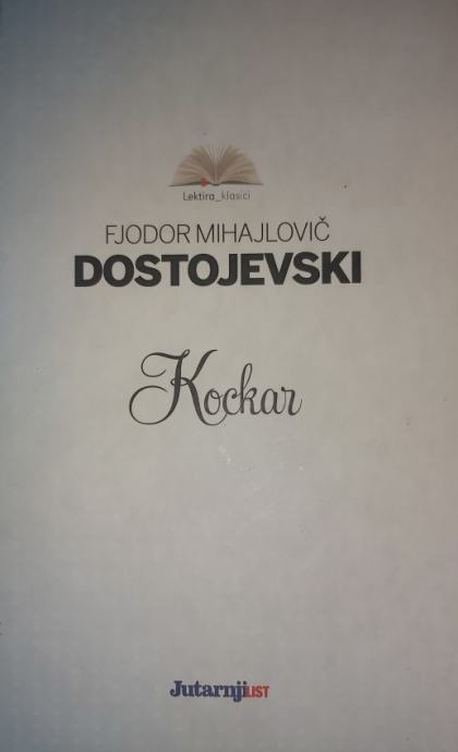 Fjodor Mihajlovič Dostojevski: Kockar
