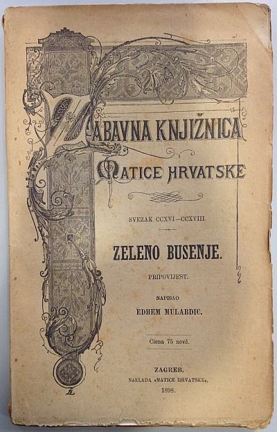 Mulabdić, Edhem - Zeleno busenje