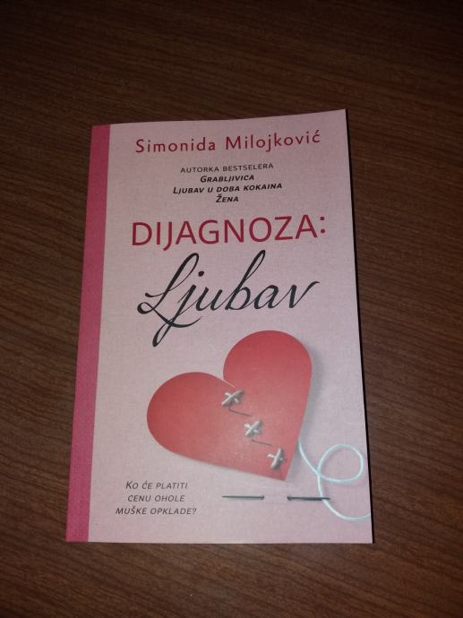 Simonida Milojković-Dijagnoza: ljubav