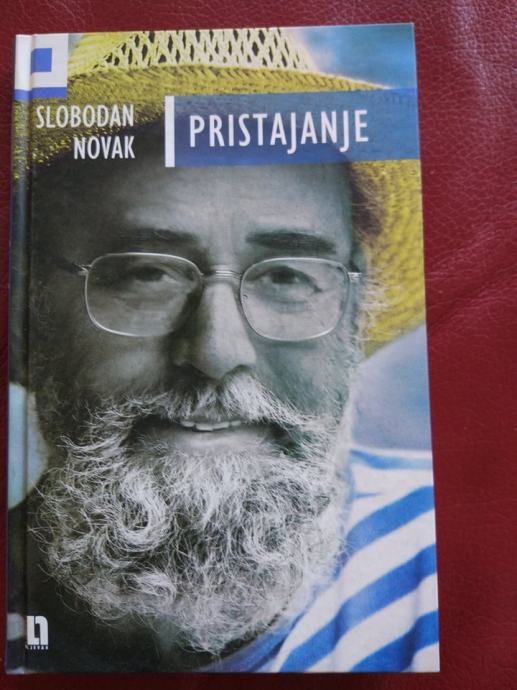 Slobodan Novak PRISTAJANJE