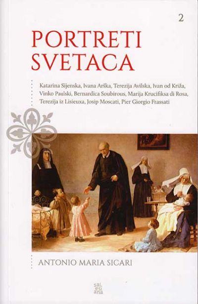 Antonio Maria Sicari: Portreti svetaca - 2. dio