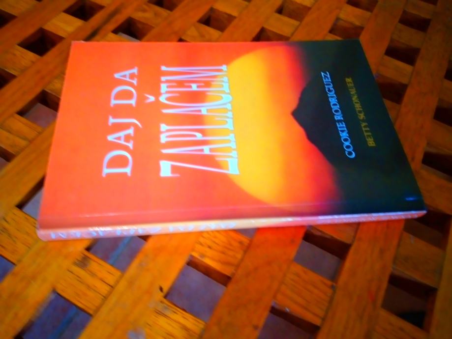 Cookie Rodriguez, Betty Schonauer Daj da zaplačem NOVO!