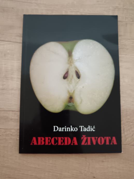DARINKO TADIĆ, Abeceda života