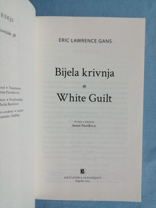 Eric Lawrence Gans – Bijela krivnja / White Guilt (AA20)