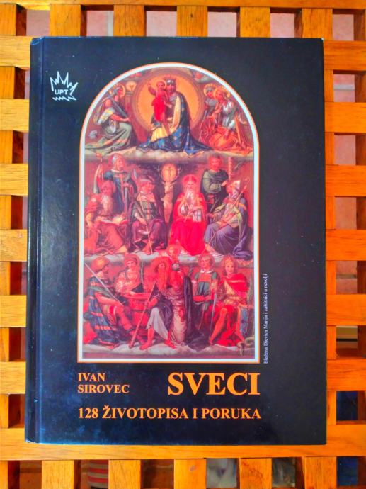 Ivan Sirovec Sveci – 128 životopisa i poruka ĐAKOVO 2003