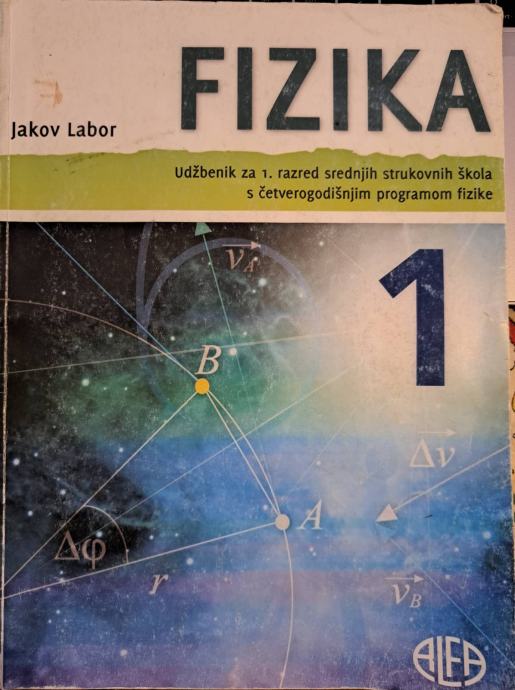 Fizika 1 za strukovne škole s četverogodišnjim programom, Labor, Alfa