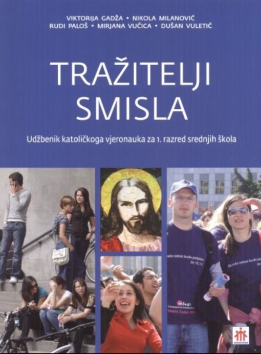 VJERONAUK ZA 1.razred SREDNJE ŠKOLE - NOVO VJERONAUK ZA 1.razred SREDNJE ŠKOLE - NOVO