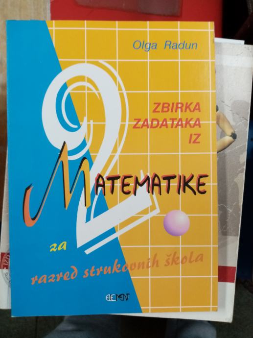 Zbirka zadataka iz matematike za 2. razred strukovnih škola