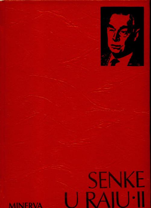 Erih Marija Remark: Senke u Raju II