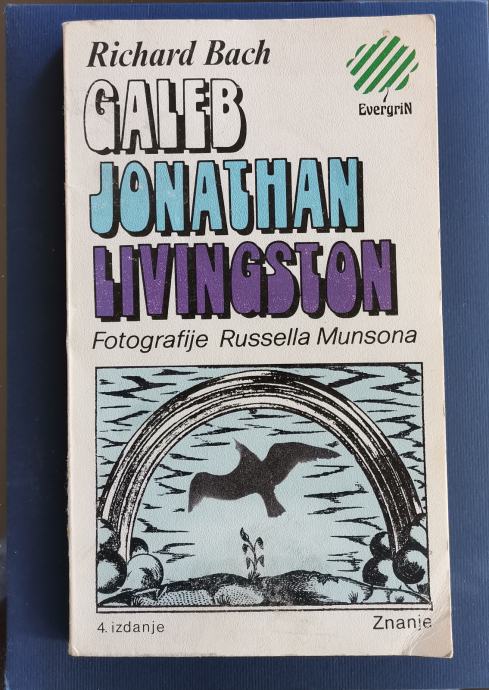 GALEB JONATHAN LIVINGSTON, Richard Bach