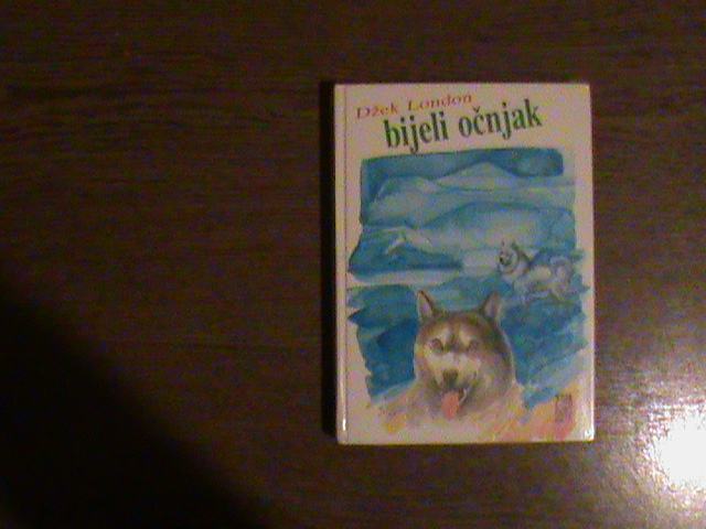 JACK (DŽEK) LONDON - BIJELI OČNJAK