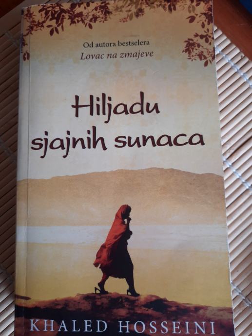Khaled Hosseini HILJADU SJAJNIH SUNACA