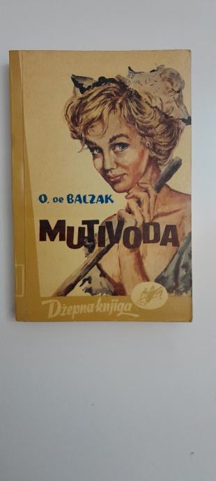 ONORE DE BALZAK : MUTIVODA