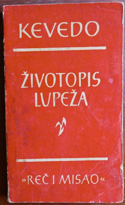 REČ I MISAO Kevedo: Životopis lupeža