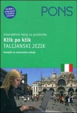 PONS KLIK PO KLIK - TALIJANSKI JEZIK / Interaktivni tečaj za početnike